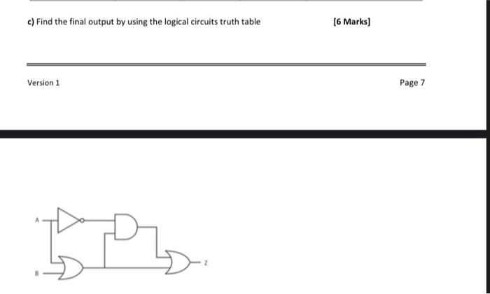Solved c) Find the final output by using the logical | Chegg.com