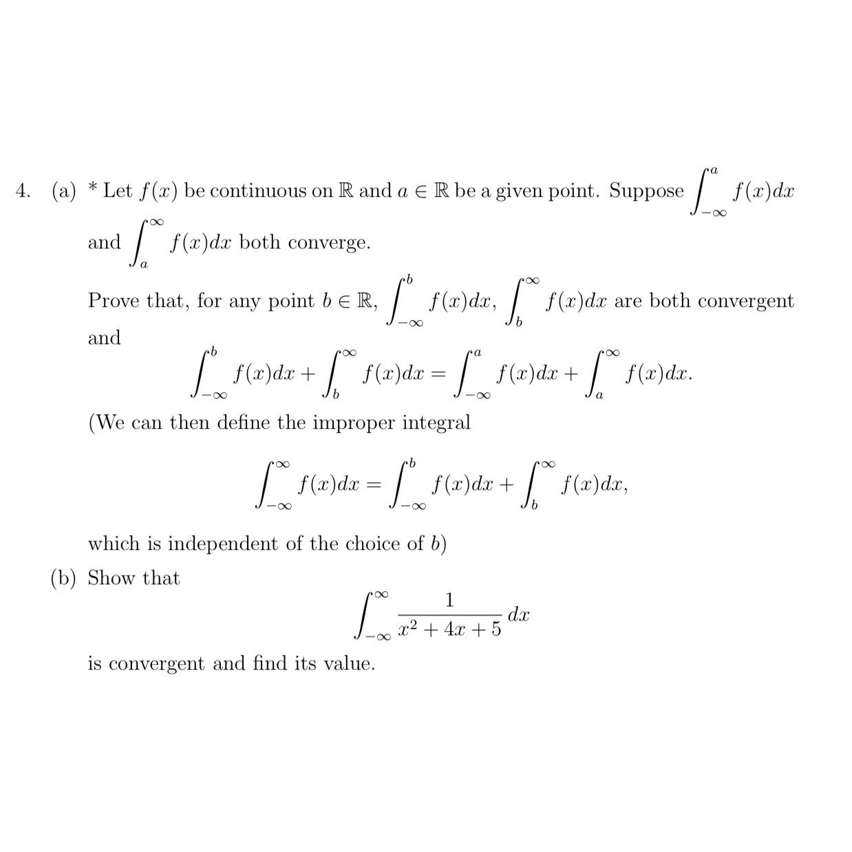 Solved (a) * ﻿Let f(x) ﻿be continuous on R ﻿and ainR be a | Chegg.com