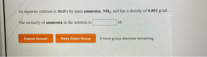 Solved An aqueous solution is 30.0% by mass ammonia, NH3, | Chegg.com