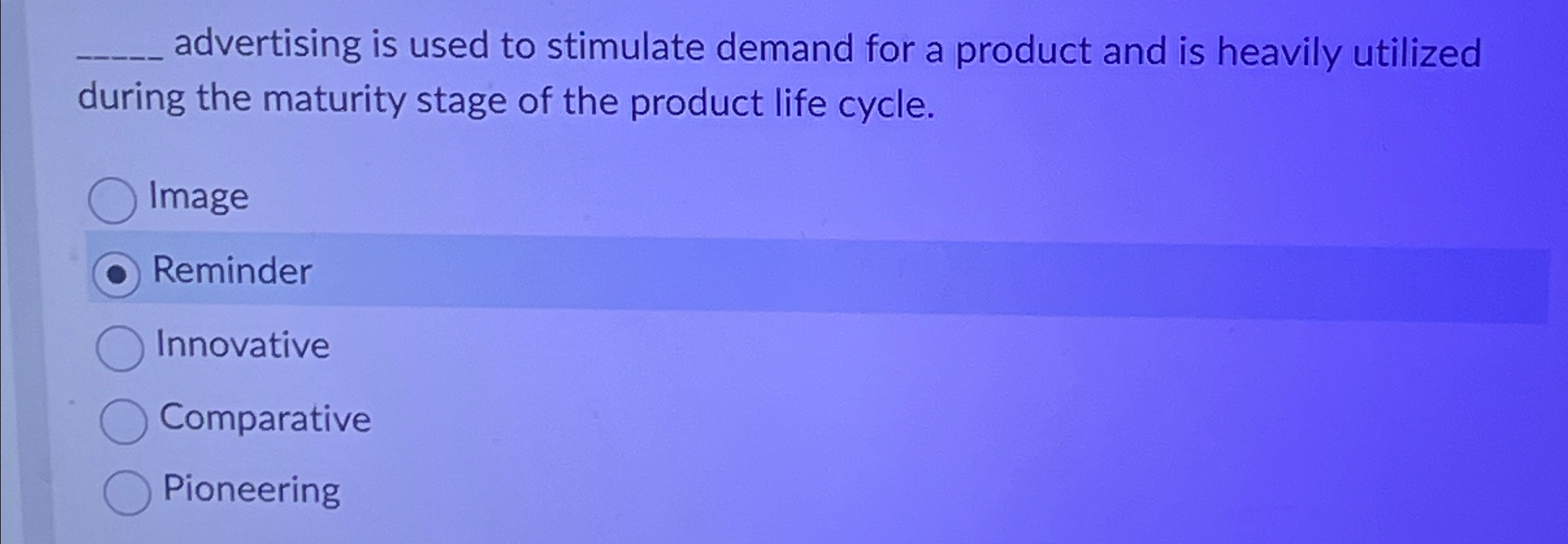 Solved advertising is used to stimulate demand for a product | Chegg.com
