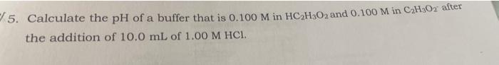 Solved Calculate the pH of a buffer solution that is 0.200M | Chegg.com