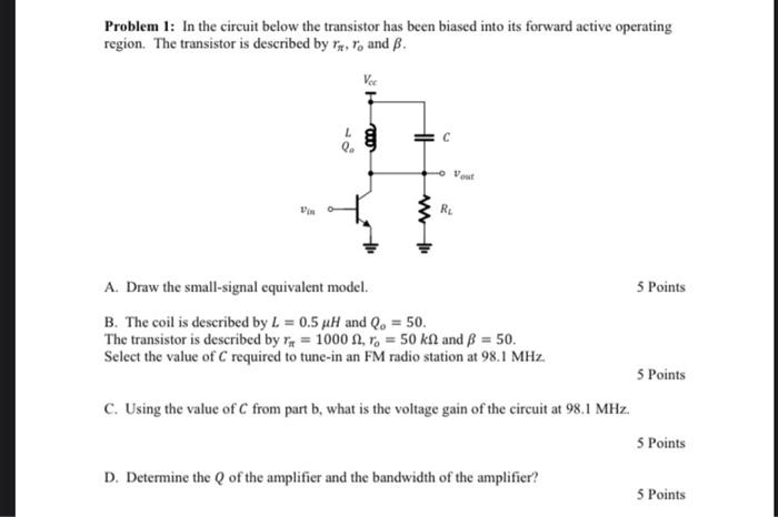 Solved Problem 1: In the circuit below the transistor has | Chegg.com