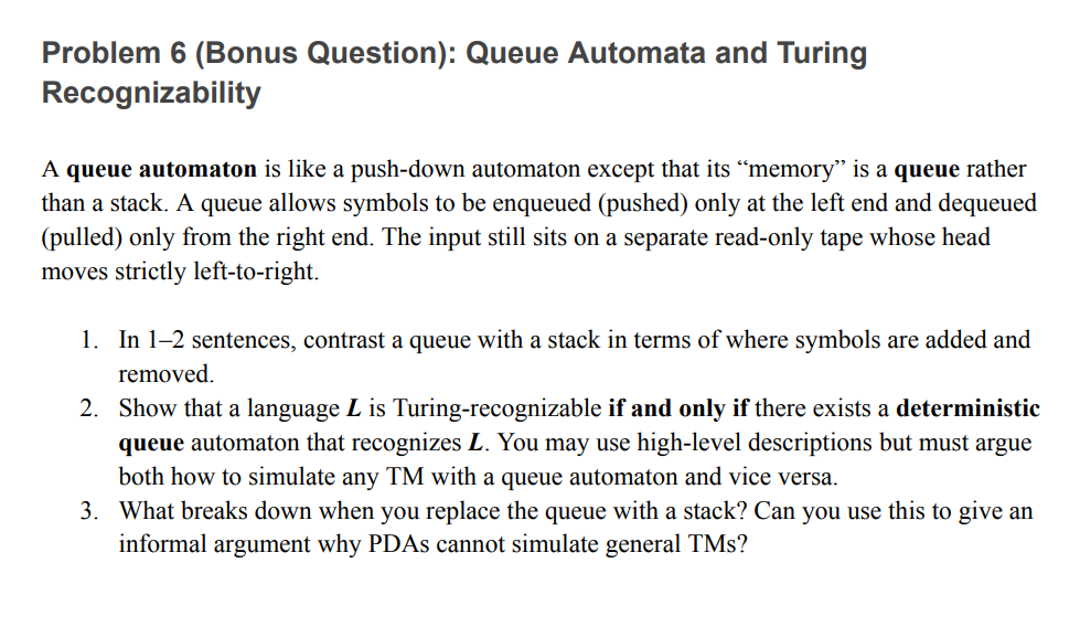Solved Problem 6 (Bonus Question): Queue Automata and Turing | Chegg.com