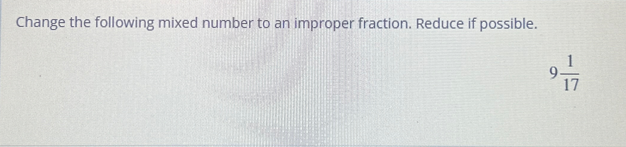 Solved Change the following mixed number to an improper | Chegg.com