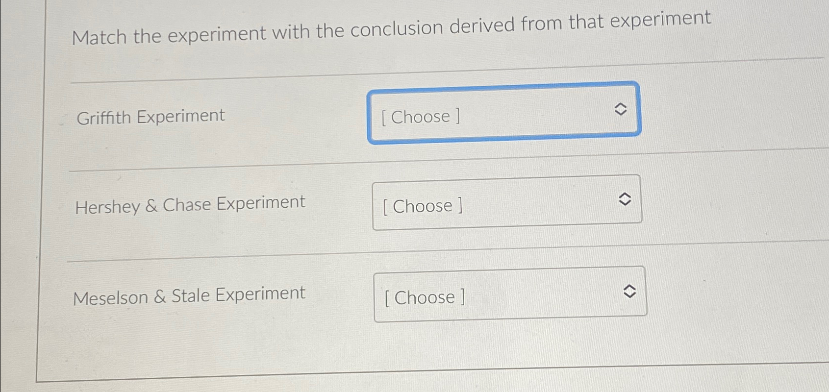 Solved Match the experiment with the conclusion derived from | Chegg.com