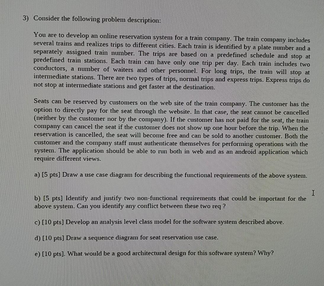 Solved 3) Consider the following problem description: You | Chegg.com