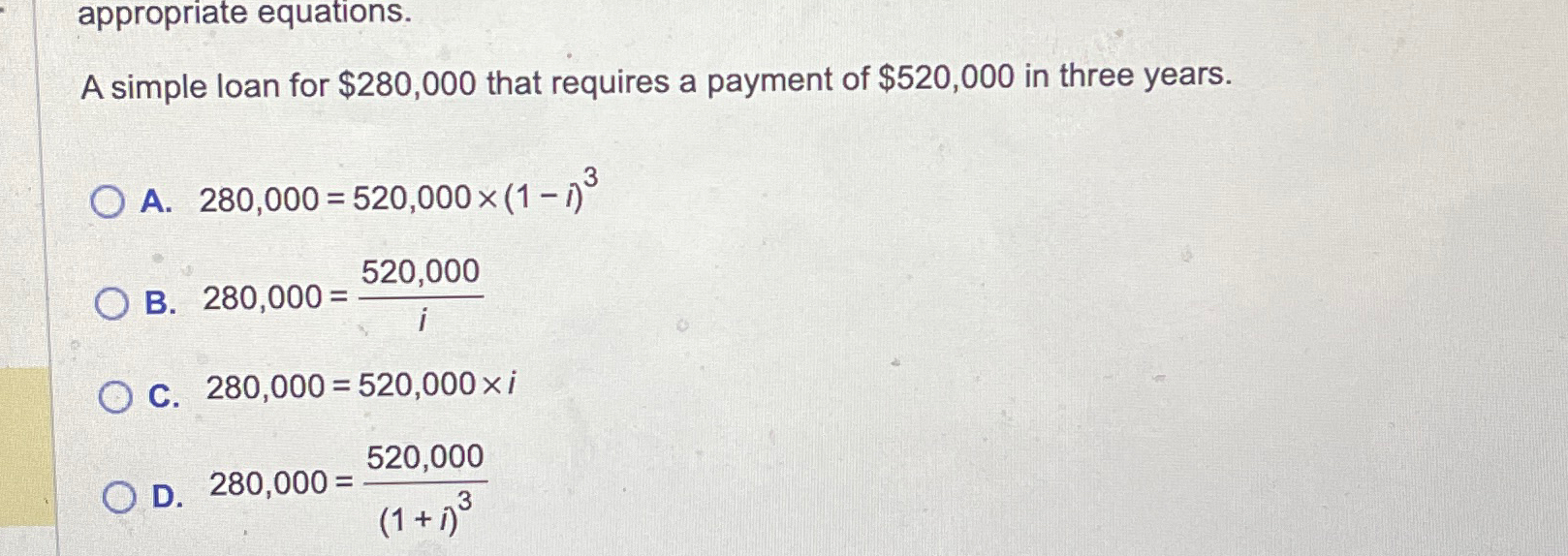 Solved appropriate equations.A simple loan for $280,000 | Chegg.com