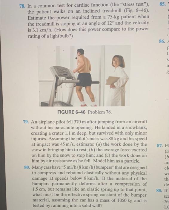 Solved 85. 78. In a common test for cardiac function (the | Chegg.com