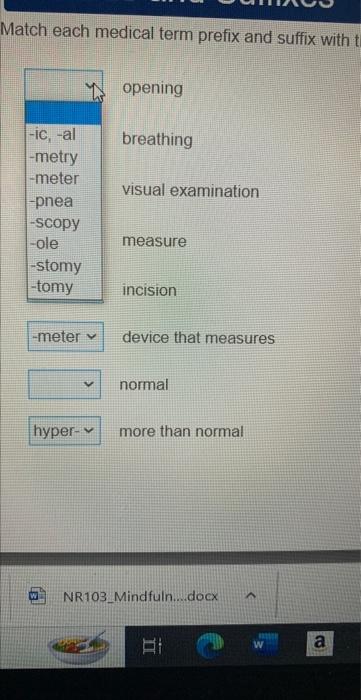 Solved Match each medical term prefix and suffix with | Chegg.com