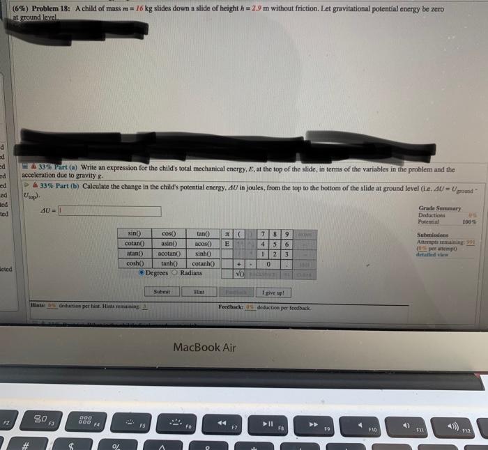 Solved (6%) Problem 18: A child of mass m= 16 kg slides down | Chegg.com