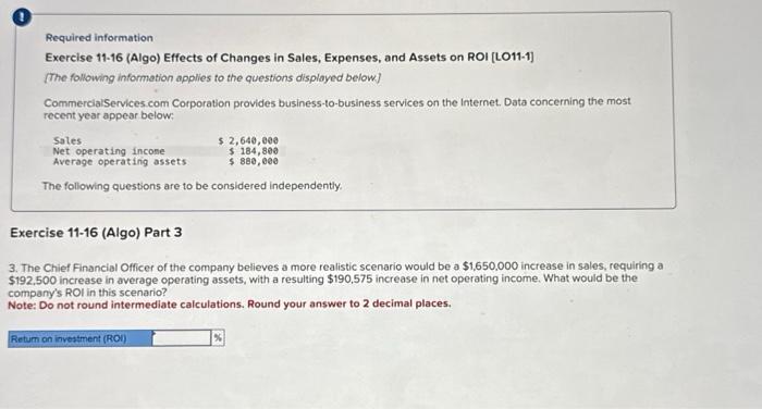 Solved Required information Exercise 11-16 (Algo) Effects of | Chegg.com