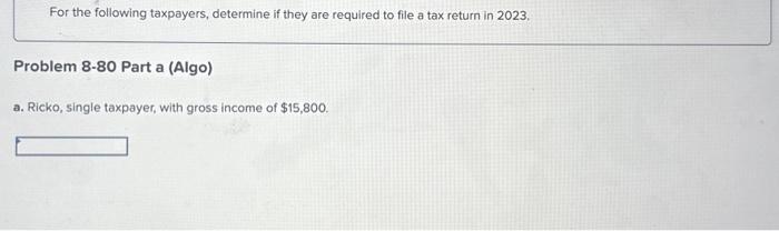 Solved For the following taxpayers, determine if they are | Chegg.com