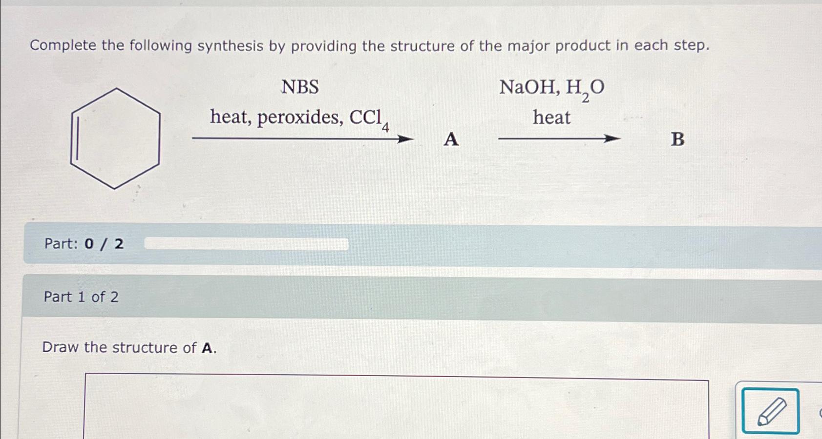 Solved Complete the following synthesis by providing the | Chegg.com