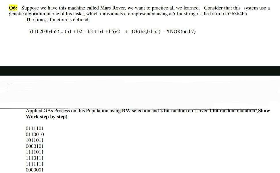 Solved Q6: Suppose we have this machine called Mars Rover, | Chegg.com