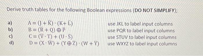Solved Derive Truth Tables For The Following Boolean