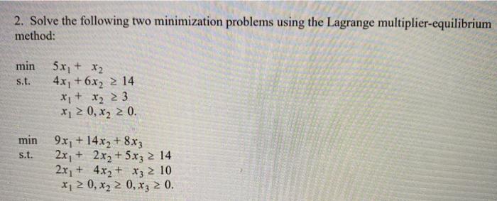 Solved 2. Solve the following two minimization problems | Chegg.com