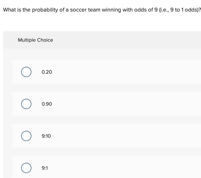 Solved What is the probability of a soccer team winning with | Chegg.com