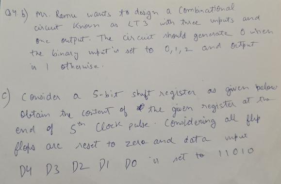 Solved Q4. ﻿b) ﻿Mr. ﻿Ramu wants to design a Combinational | Chegg.com