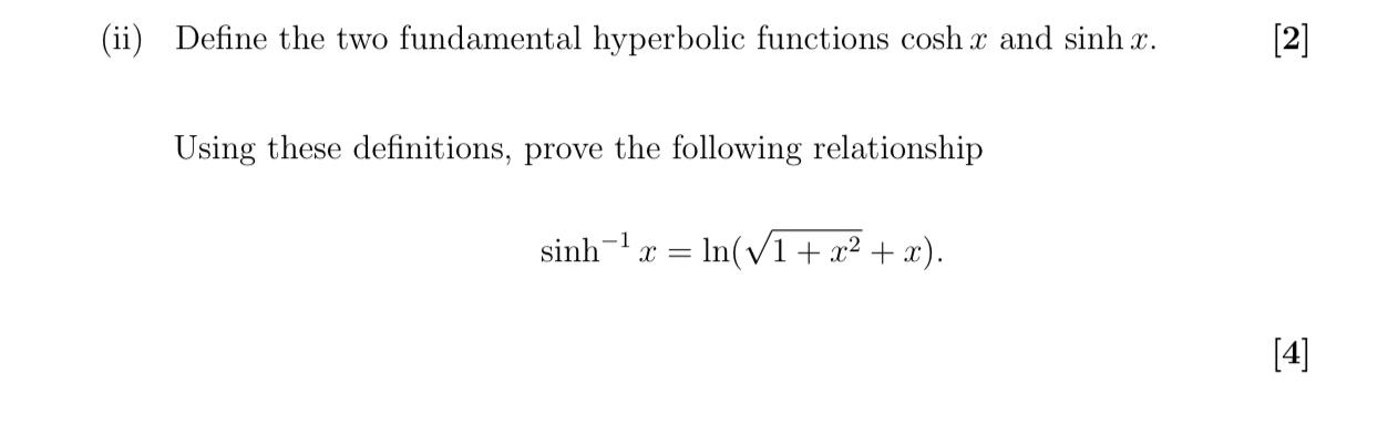 Solved (ii) ﻿Define the two fundamental hyperbolic functions | Chegg.com