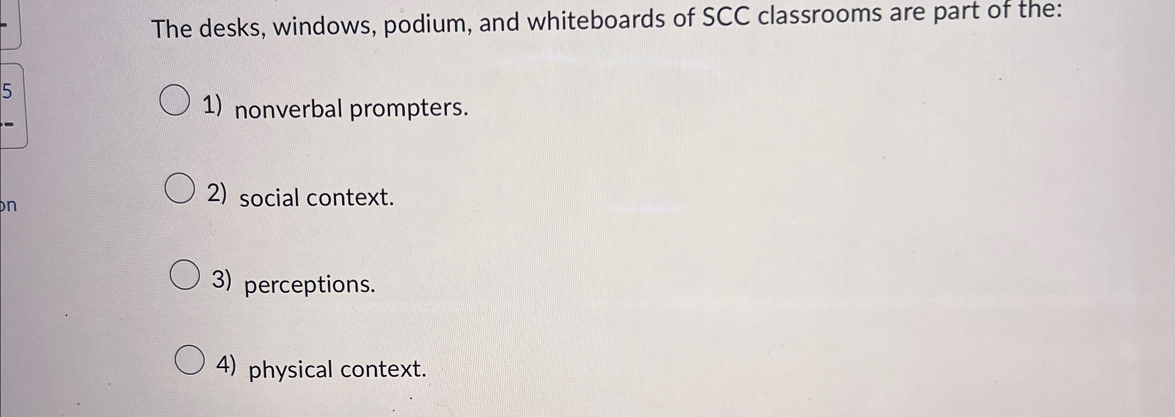 Solved The desks, windows, podium, and whiteboards of SCC | Chegg.com