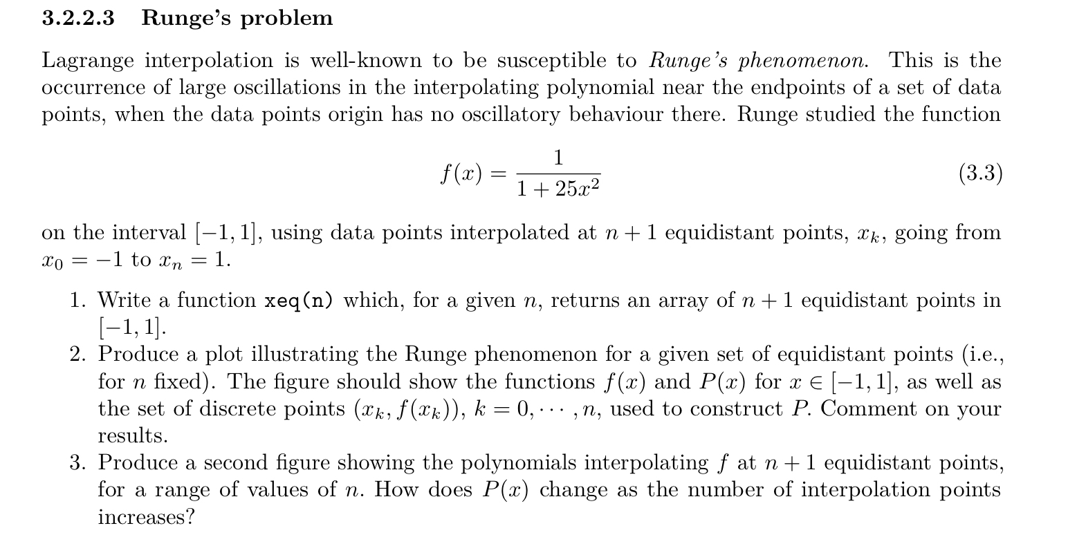 Solved 3.2.2.3 ﻿Runge's problemLagrange interpolation is | Chegg.com