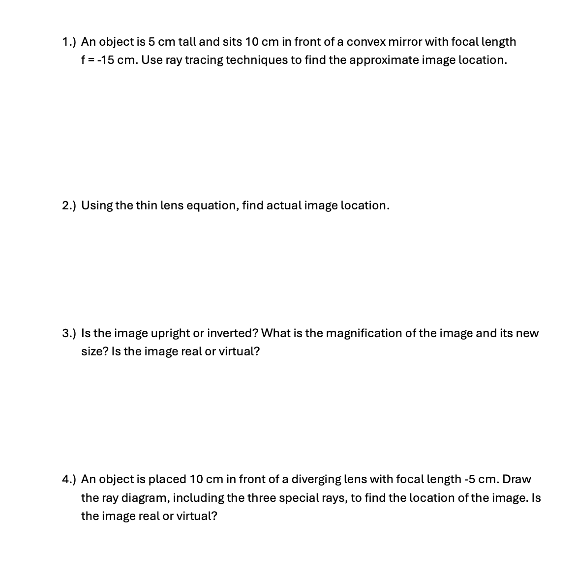 Solved 1.) ﻿An object is 5cm ﻿tall and sits 10cm ﻿in front | Chegg.com