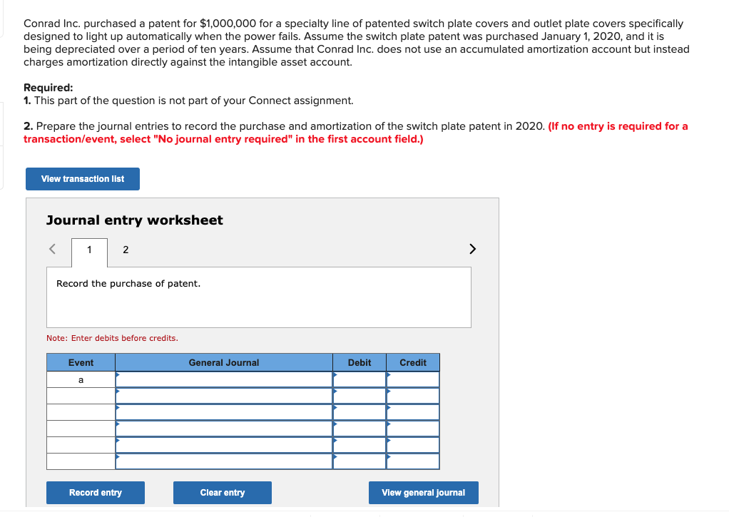 Solved Conrad Inc. purchased a patent for $1,000,000 ﻿for a | Chegg.com
