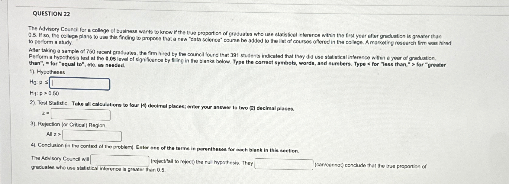 Solved QUESTION 22The Advisory Council for a college of | Chegg.com