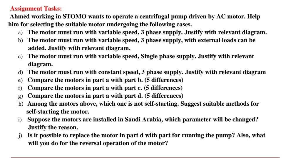 Solved Assignment Tasks: Ahmed working in STOMO wants to | Chegg.com