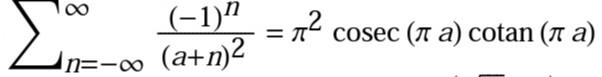 Solved 8 (-1)" = 72 = 12 cosec (1 a) cotan (1 a) n=-00 | Chegg.com