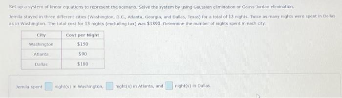 Solved Set up a system of linear equations to represent the | Chegg.com