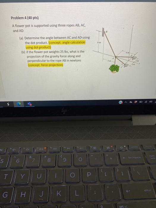 Solved Problem 3 (20 pts): (concept tested: 3D vector, | Chegg.com Solved Problem 3 (20 pts): (concept tested: 3D vector, | Chegg.com