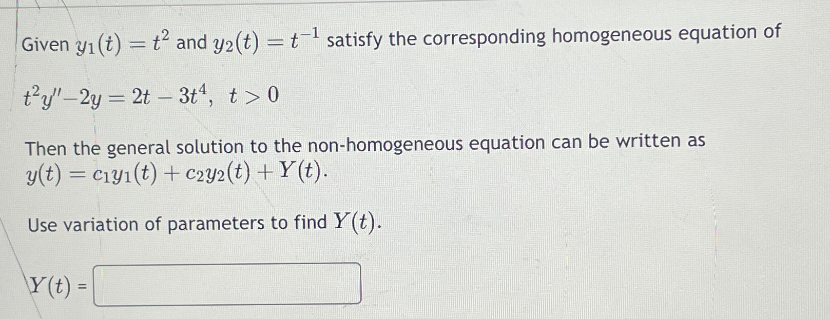 Given y1(t)=t2 ﻿and y2(t)=t-1 ﻿satisfy the | Chegg.com