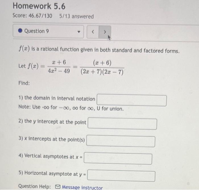 Solved f(x) is a rational function given in both standard | Chegg.com