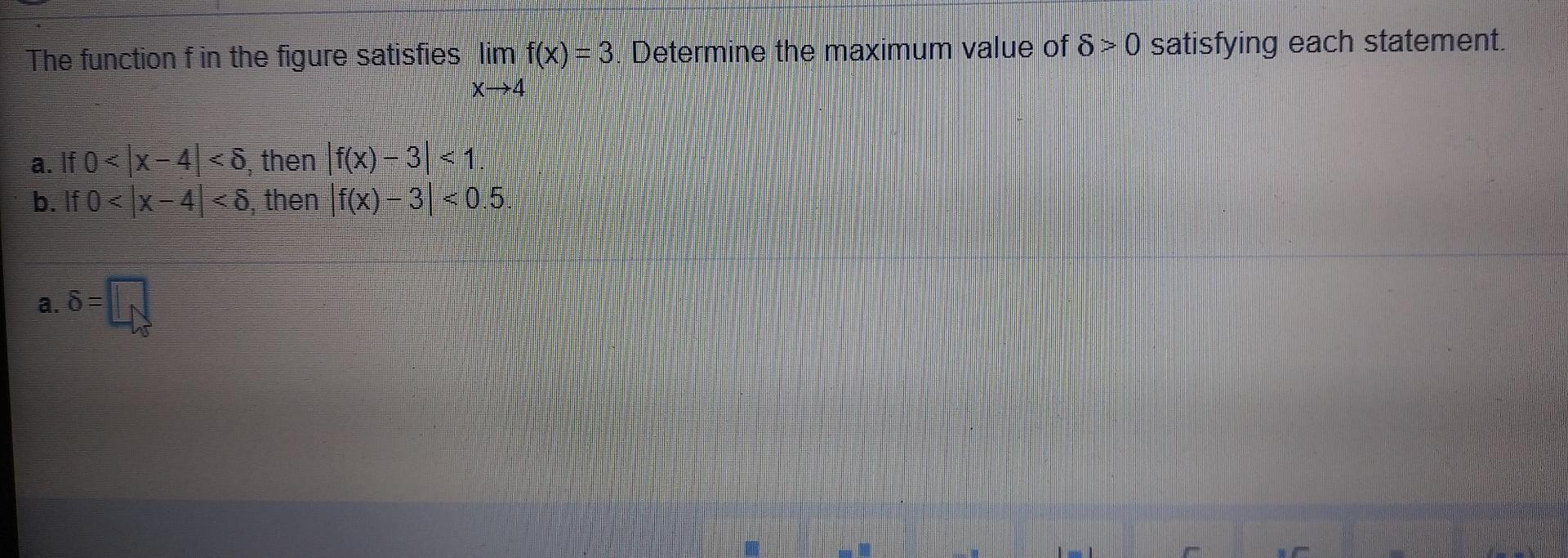 Solved The Function F In The Figure Satisfies Lim F X 3