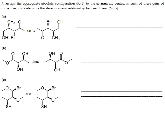 Assign the appropriate absolute configuration (RS) | Chegg.com
