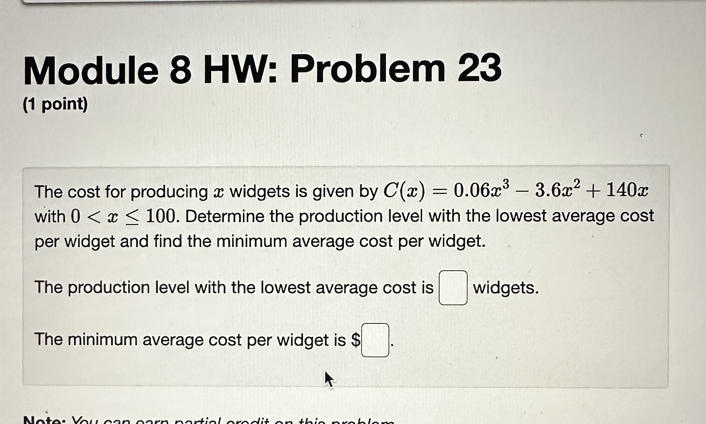 Solved The cost for producing x ﻿widgets is given by | Chegg.com