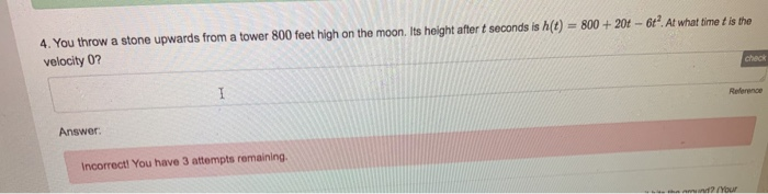 Solved 4. You throw a stone upwards from a tower 800 feet | Chegg.com