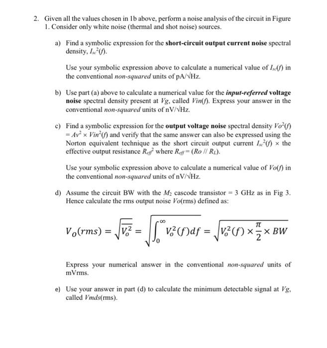 Solved 1. (a) A common-source amplifier with input Vg | Chegg.com