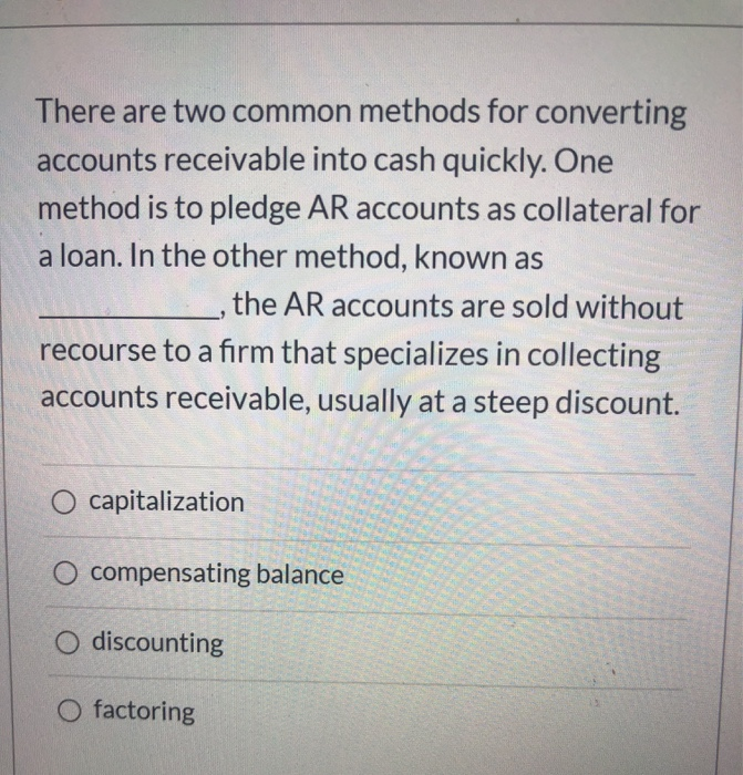 Solved There are two common methods for converting accounts | Chegg.com