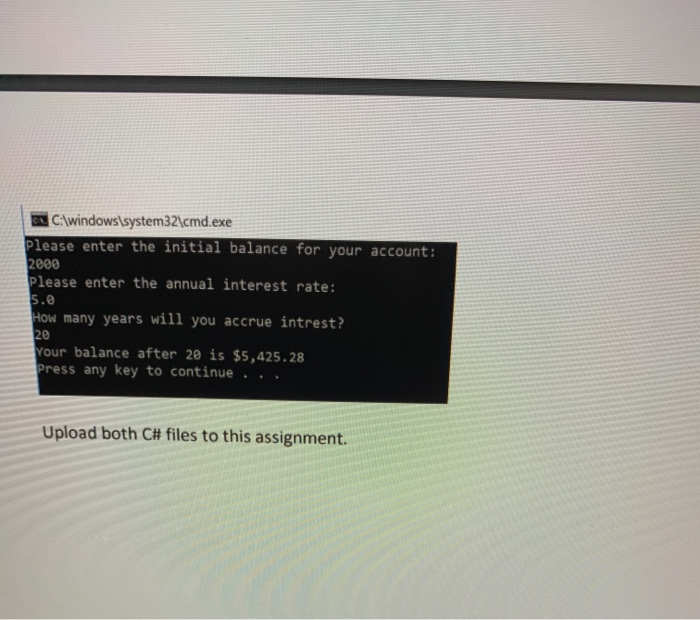 Solved ITSE 1430 - Intro to C# Programming Lab #5 - Compound | Chegg.com