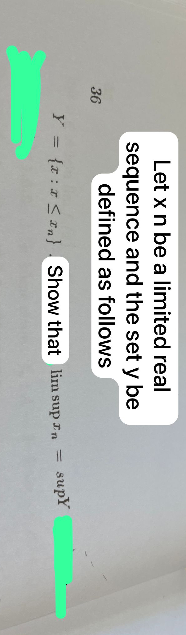 Solved Let xn be a limited real sequence and the set y ﻿be | Chegg.com