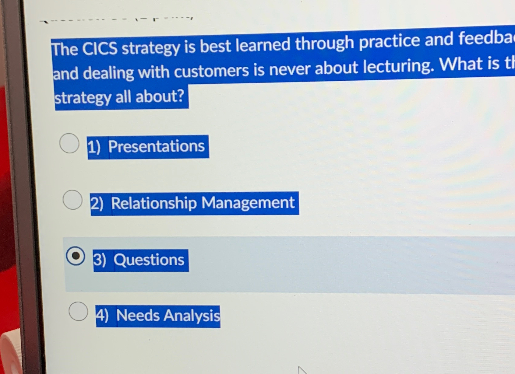 Solved The CICS strategy is best learned through practice | Chegg.com