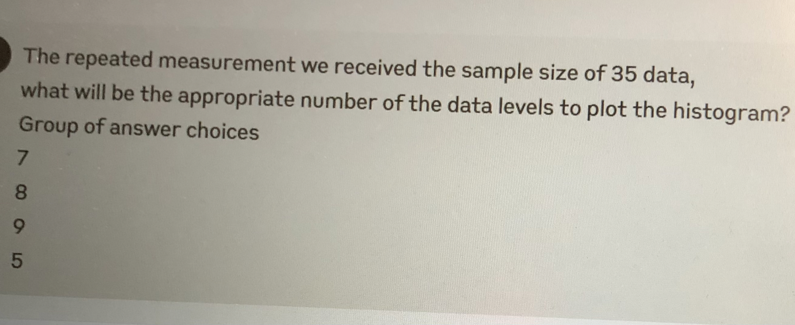 Solved The repeated measurement we received the sample size | Chegg.com