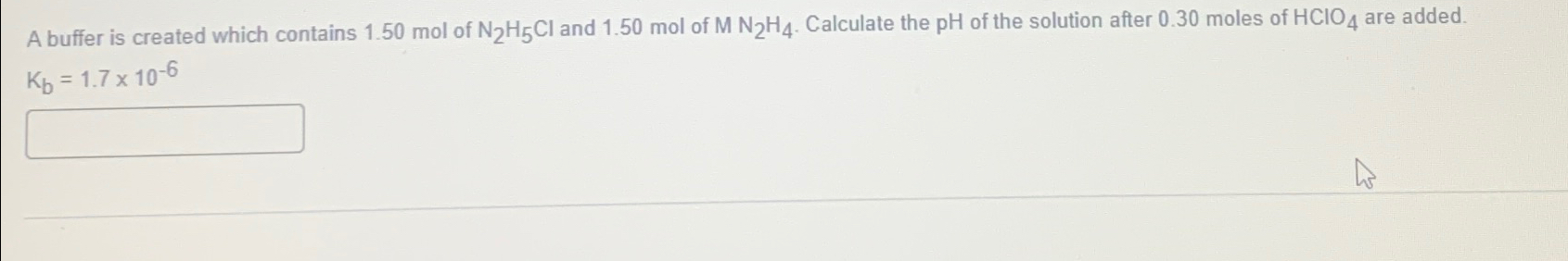 Solved A buffer is created which contains 1.50 ﻿mol of | Chegg.com