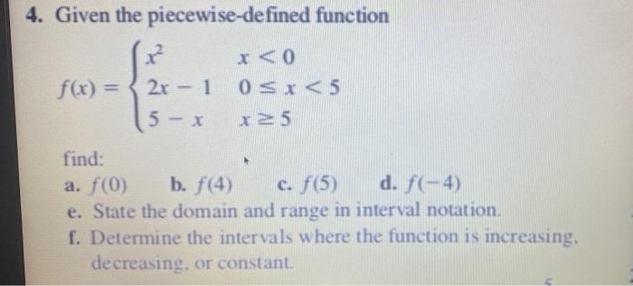 Solved r 4. Given the piecewise-defined function