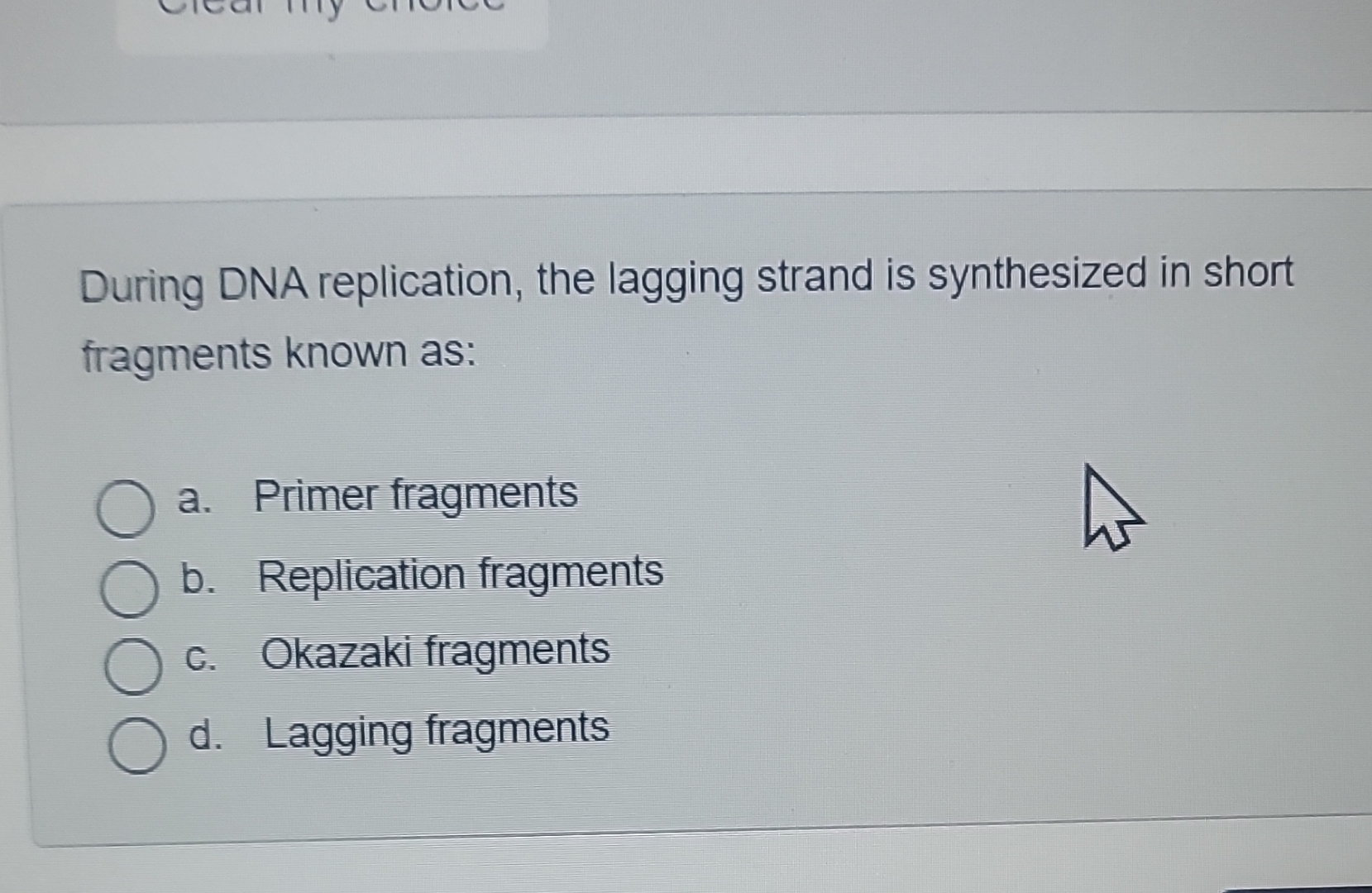 Solved During DNA replication, the lagging strand is | Chegg.com