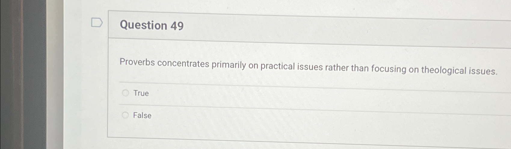 Solved Question 49 ﻿Proverbs concentrates primarily on | Chegg.com