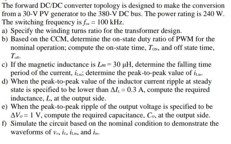 Solved The forward DC/DC converter topology is designed to | Chegg.com