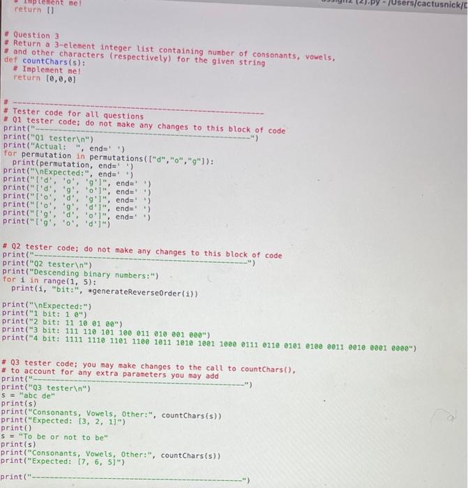 Solved Question 3 \# Return a 3-elenent integer list | Chegg.com